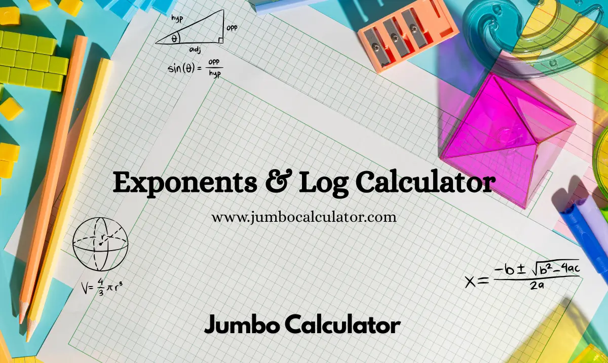 Exponents & Log Calculator – Fast Math Tools